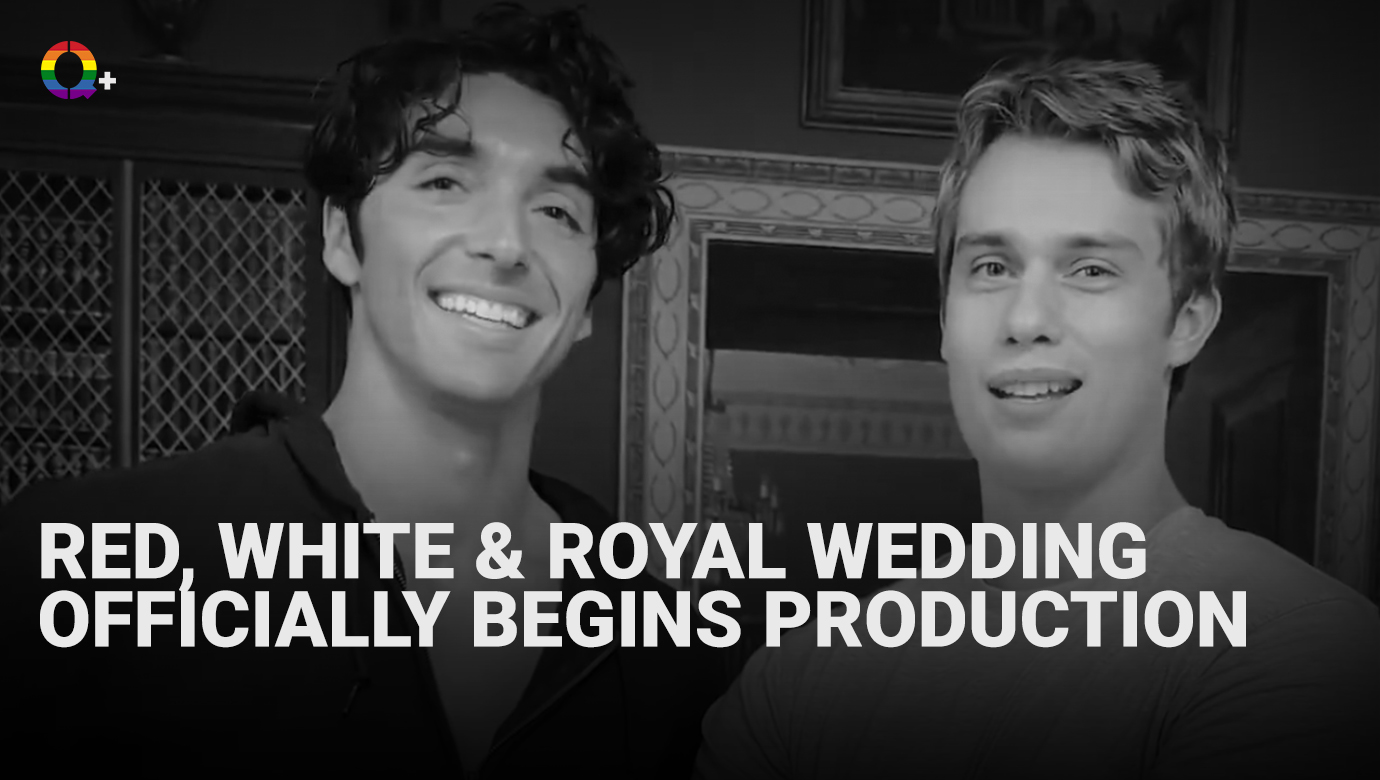 Red, White & Royal Wedding Officially Begins Production – Q+ Magazine