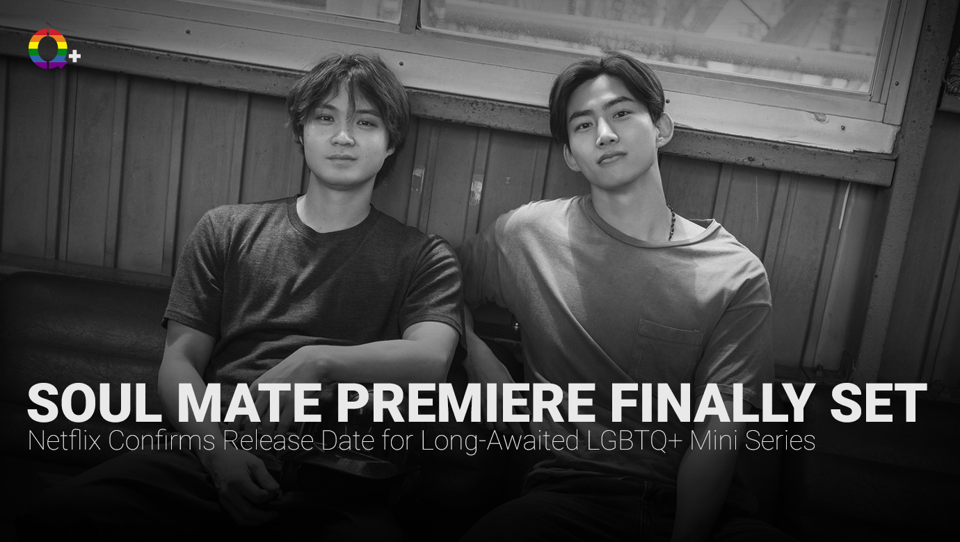 Soul Mate Premiere Finally Set: Netflix Confirms Release Date for Long ...