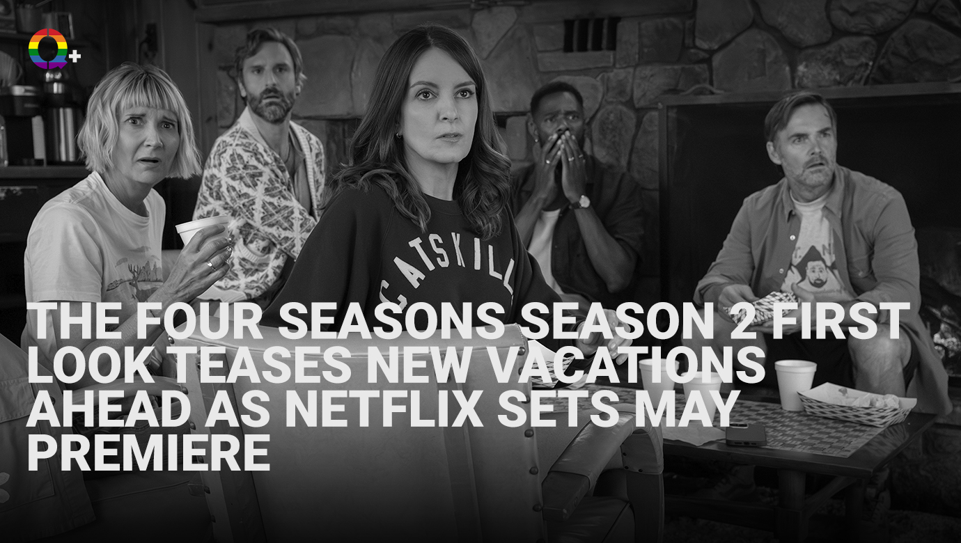 The Four Seasons Season 2 First Look Teases New Vacations Ahead as ...